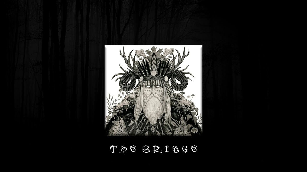 Munknörr -The Bridge