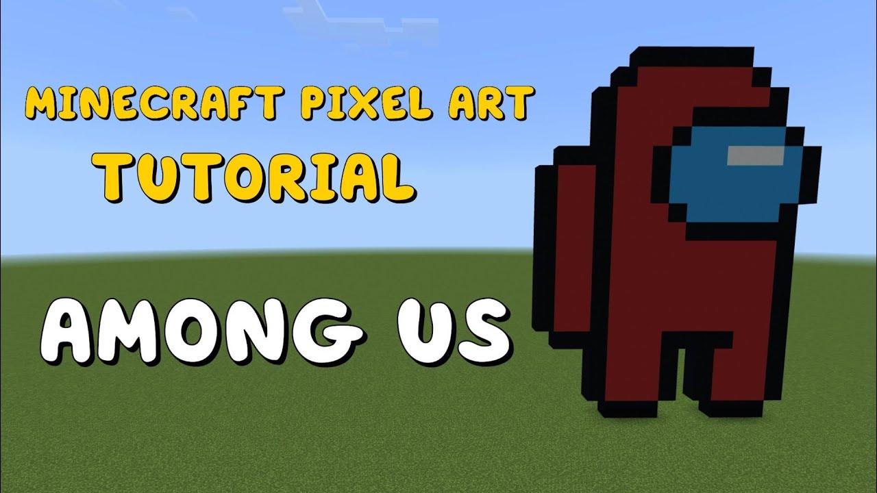 Minecraft Pixel Art Tutorial - Among us