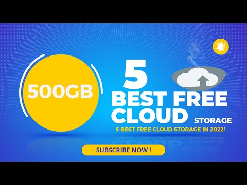 5-Best Free Cloud Storage in # 2022 -FREE CLOUD STORAGE 500GB
