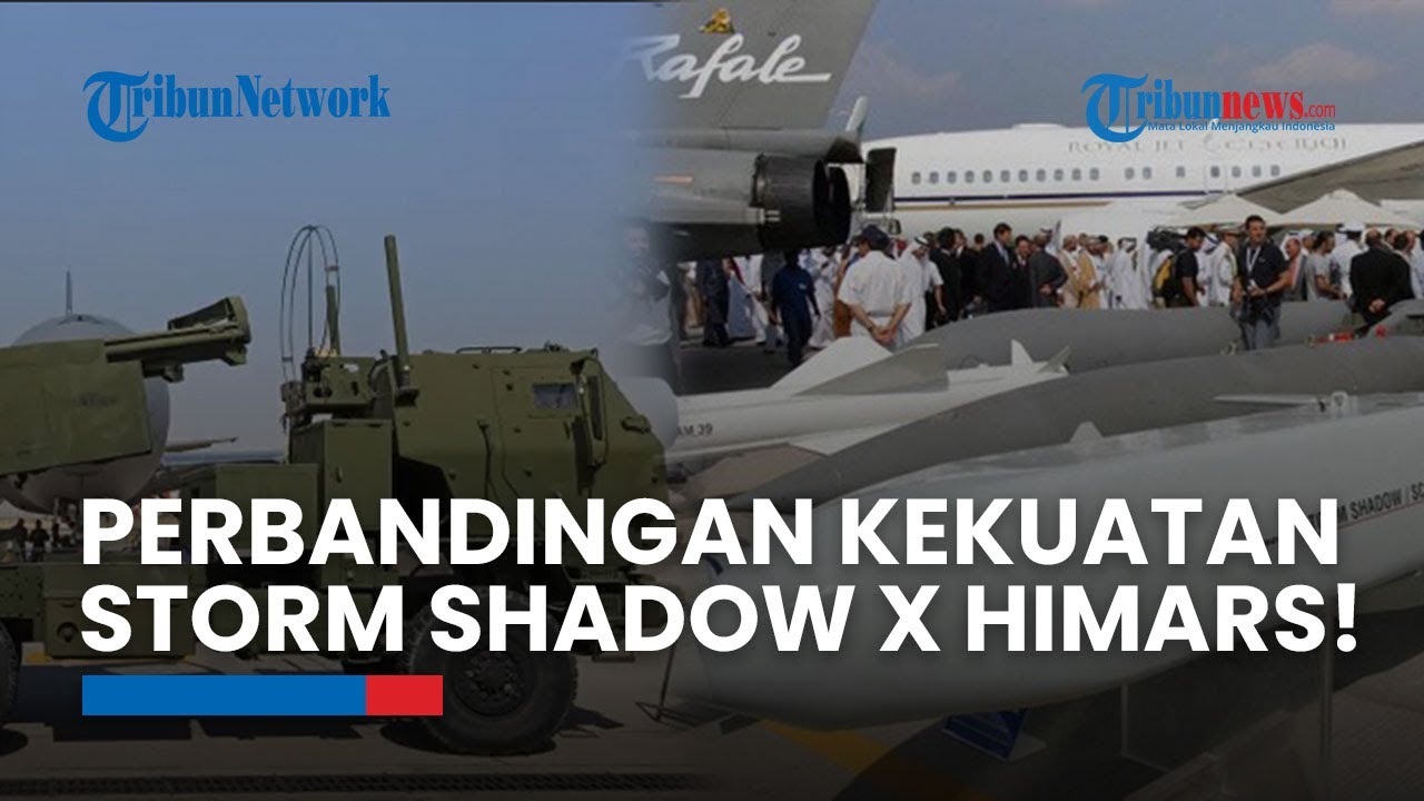 Perbandingan Jangkauan Storm Shadow vs HIMARS! Jika Keduanya Digabung maka Beri Dampak Sangat ...