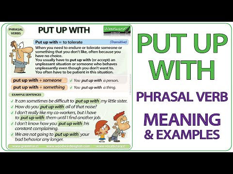 PUT UP WITH Phrasal Verb Meaning & Examples in English | Learn Phrasal Verbs