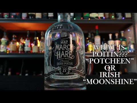 What is Poitin Or Potcheen?