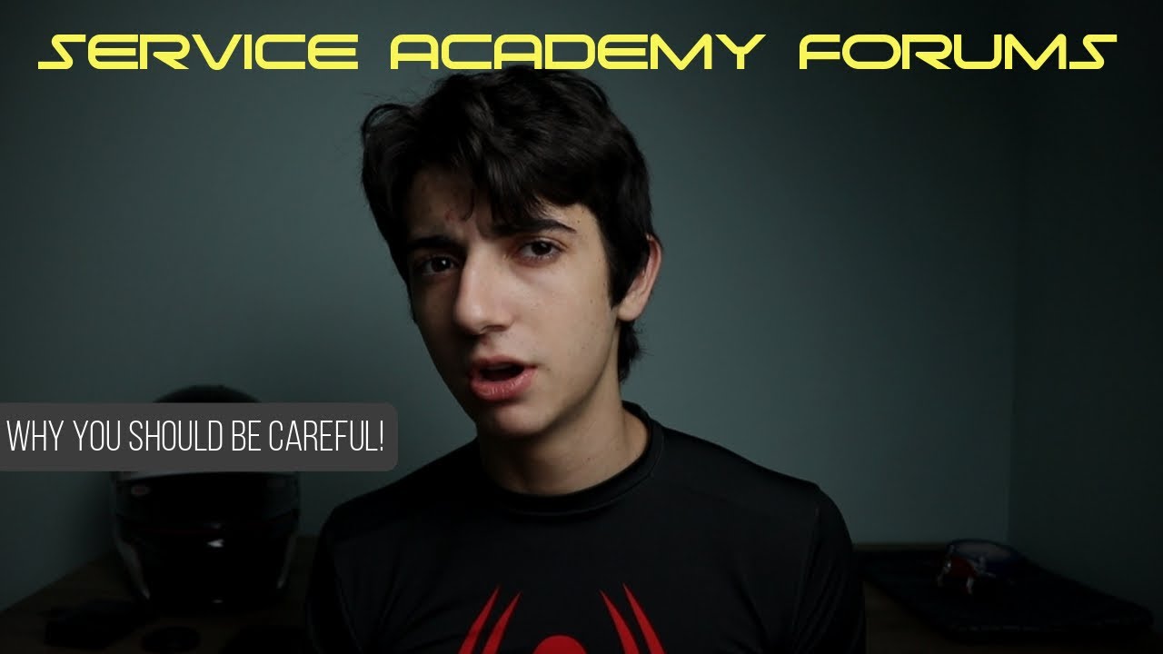 Should you use the Service Academy Forums? | What to look out for