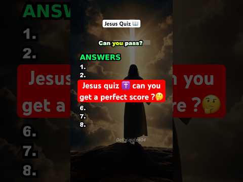 Can you pass this quiz about Jesus? π€βοΈ #biblequiz #jesuschrist