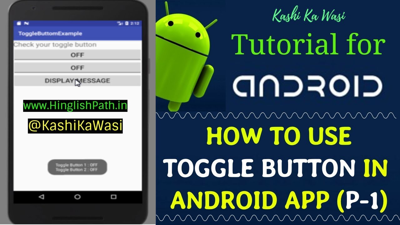 Toggle Button in Android | Android Tutorials | Toggle Button Example | part 1
