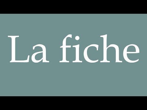 How to Pronounce ''La fiche'' (The file) Correctly in French