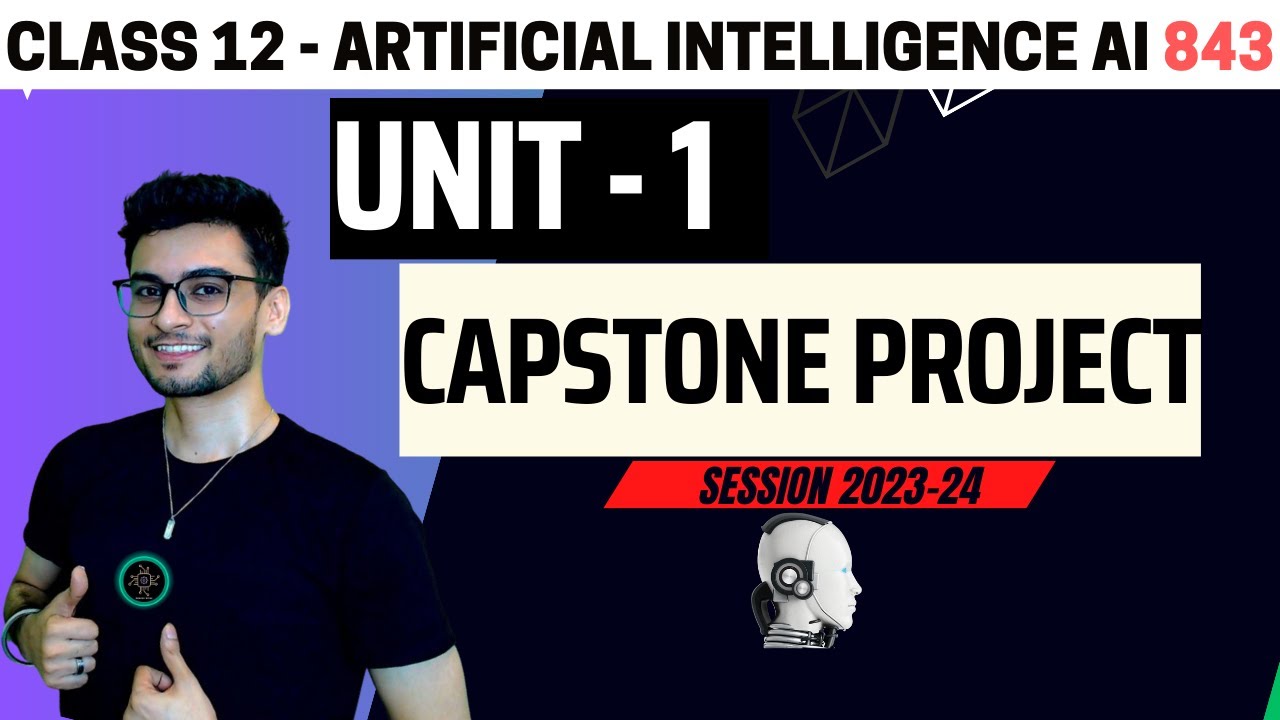 Understanding the Capstone Project for Class 12: A Comprehensive Guide | Galaxy.ai