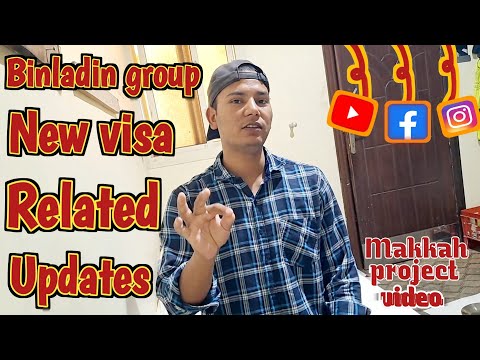 Saudi binladin group New visa related update