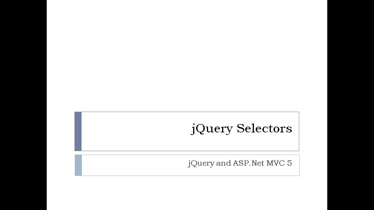 43 - jQuery Selectors