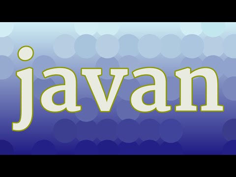 JAVAN pronunciation • How to pronounce JAVAN
