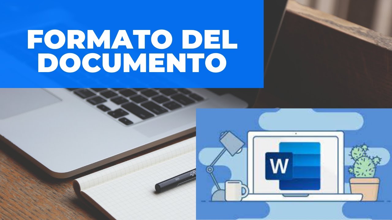 6- Formato del documento