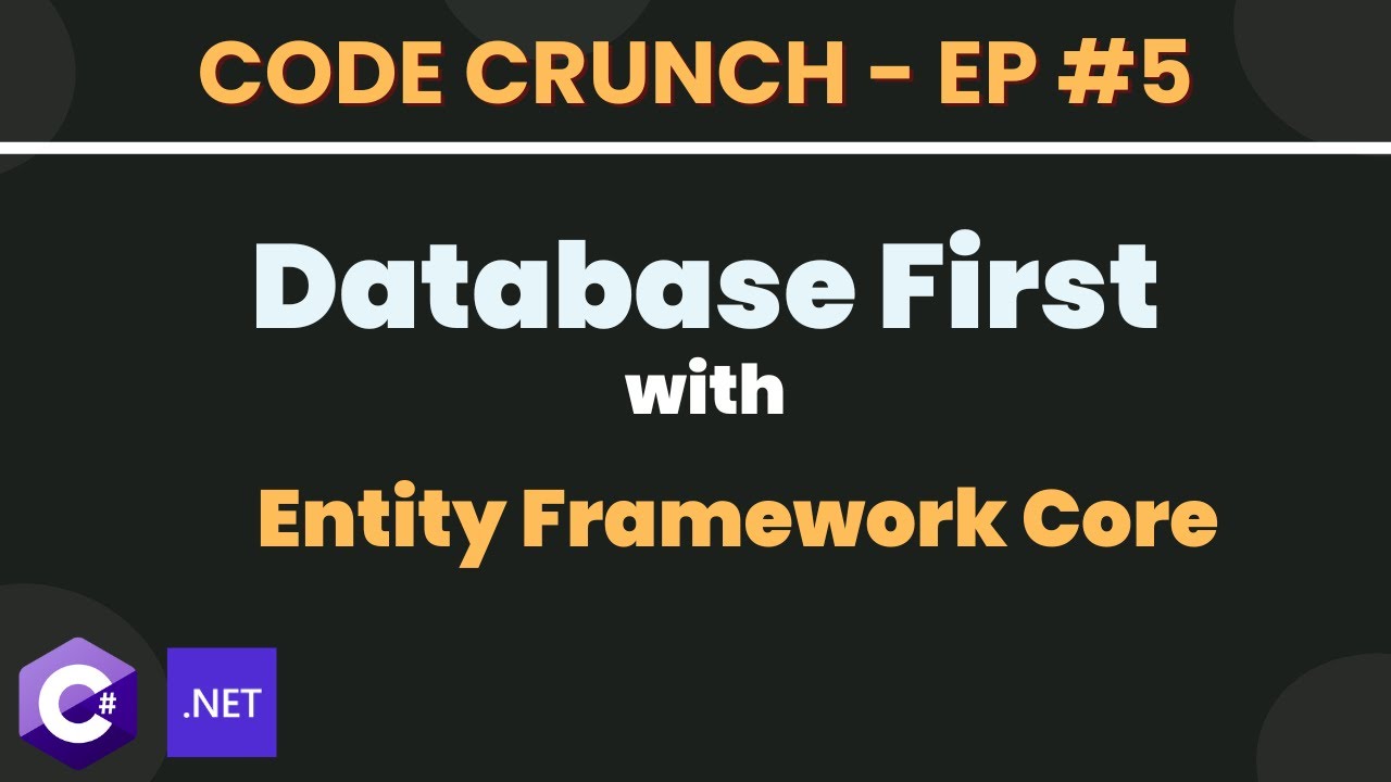 Database First Approach in .NET Core (Entity Framework Core)
