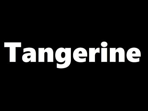 How to Pronounce Tangerine 🍊 | Speak English Clearly