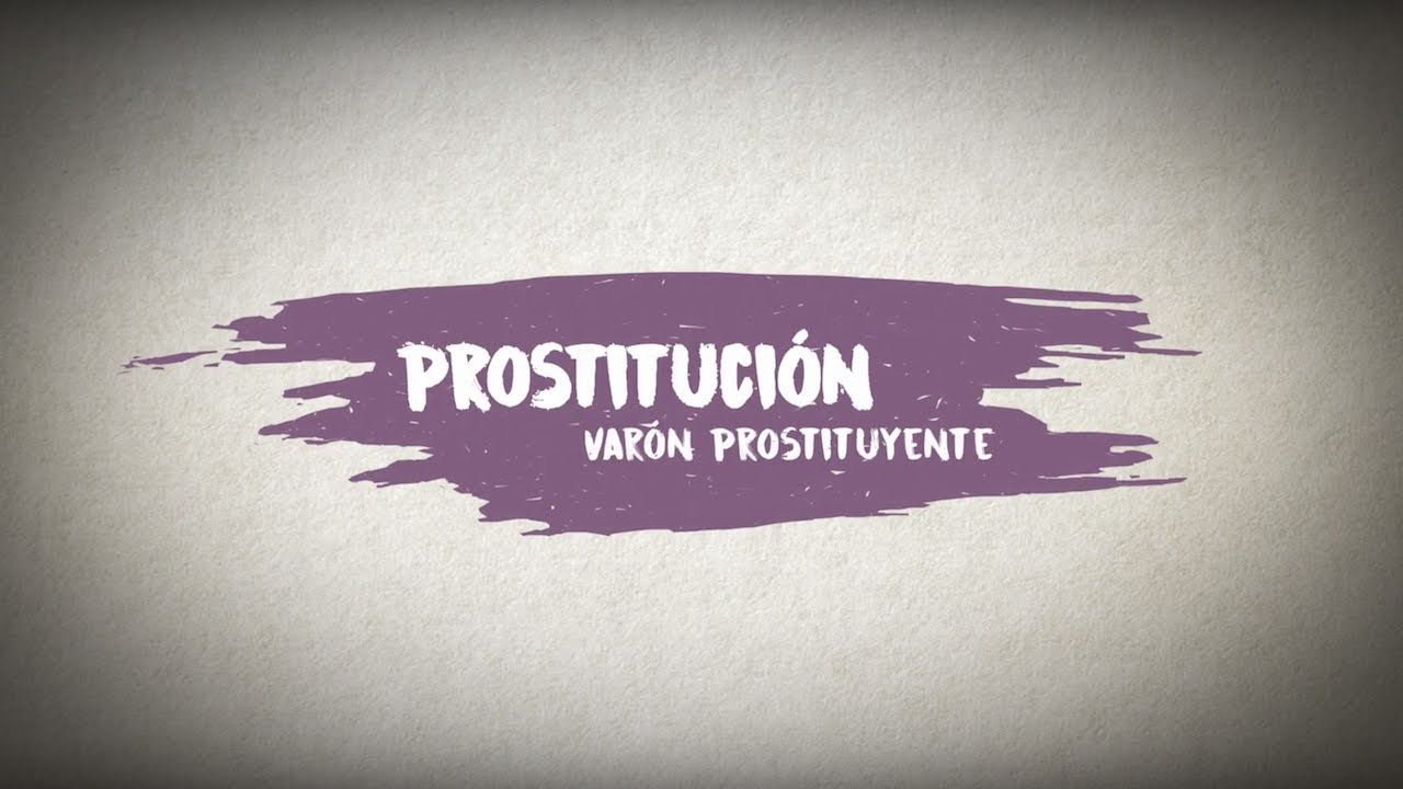 PUNTO G/ Prostitución. Capítulo 3: Varón prostituyente