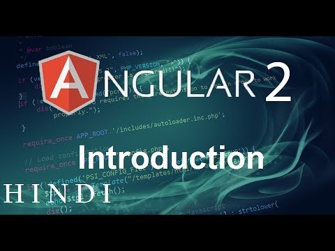Learn Angular 2 Tutorial 1 Introduction हिन्दी - Mind Luster