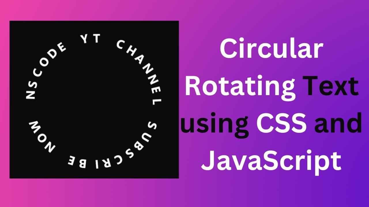 Circular text rotate effect using CSS and JavaScript | JavaScript tutorial