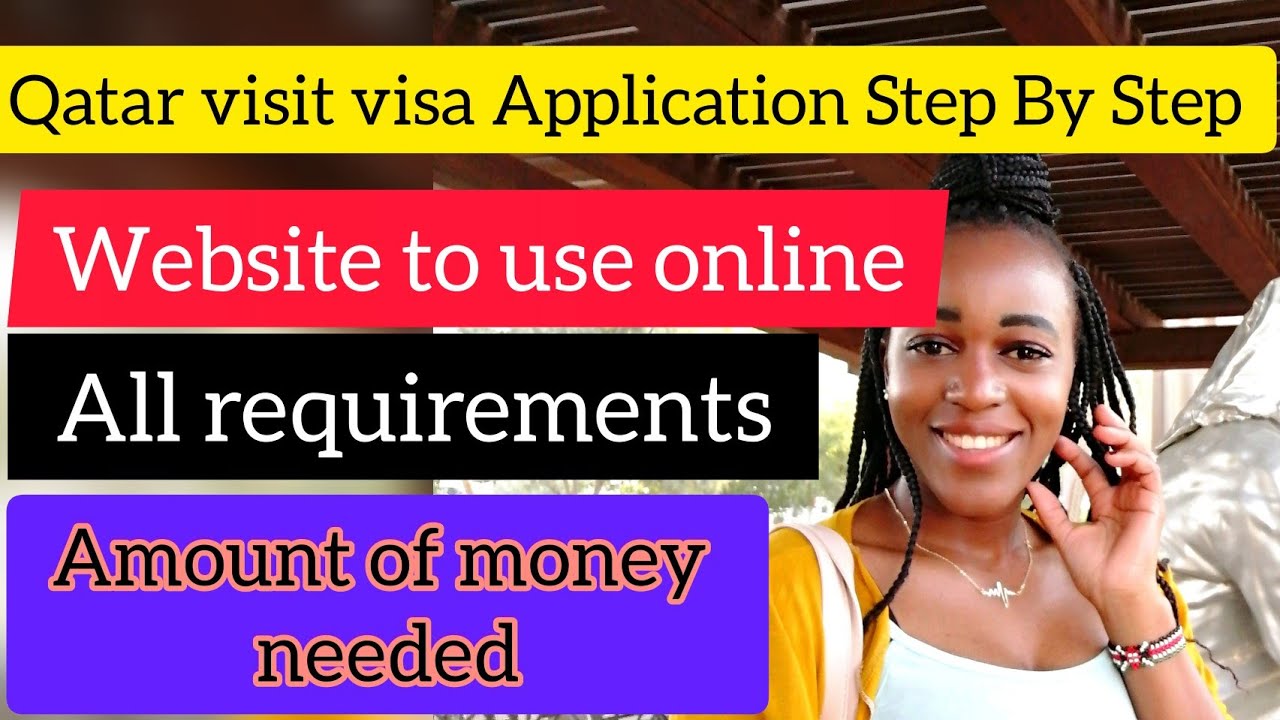 Qatar Visit Visa Application Process/ Qatar 2022