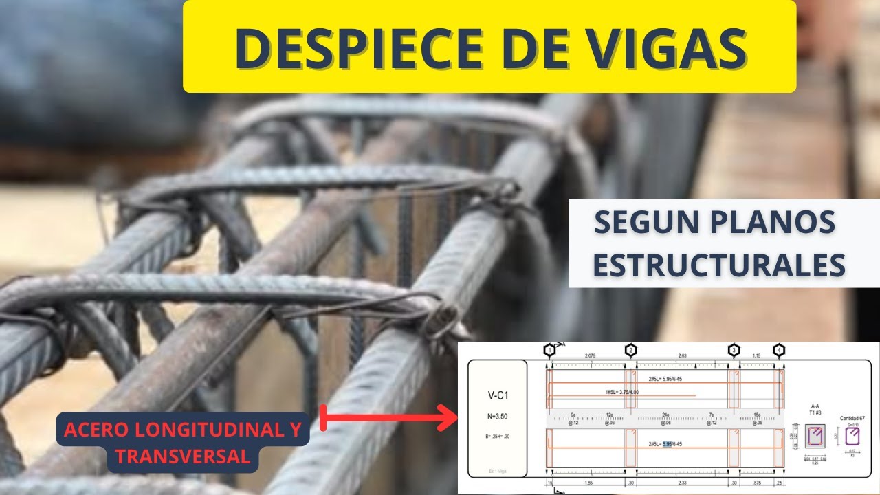 Aprende e interpreta planos estructurales: despiece de vigas paso a paso