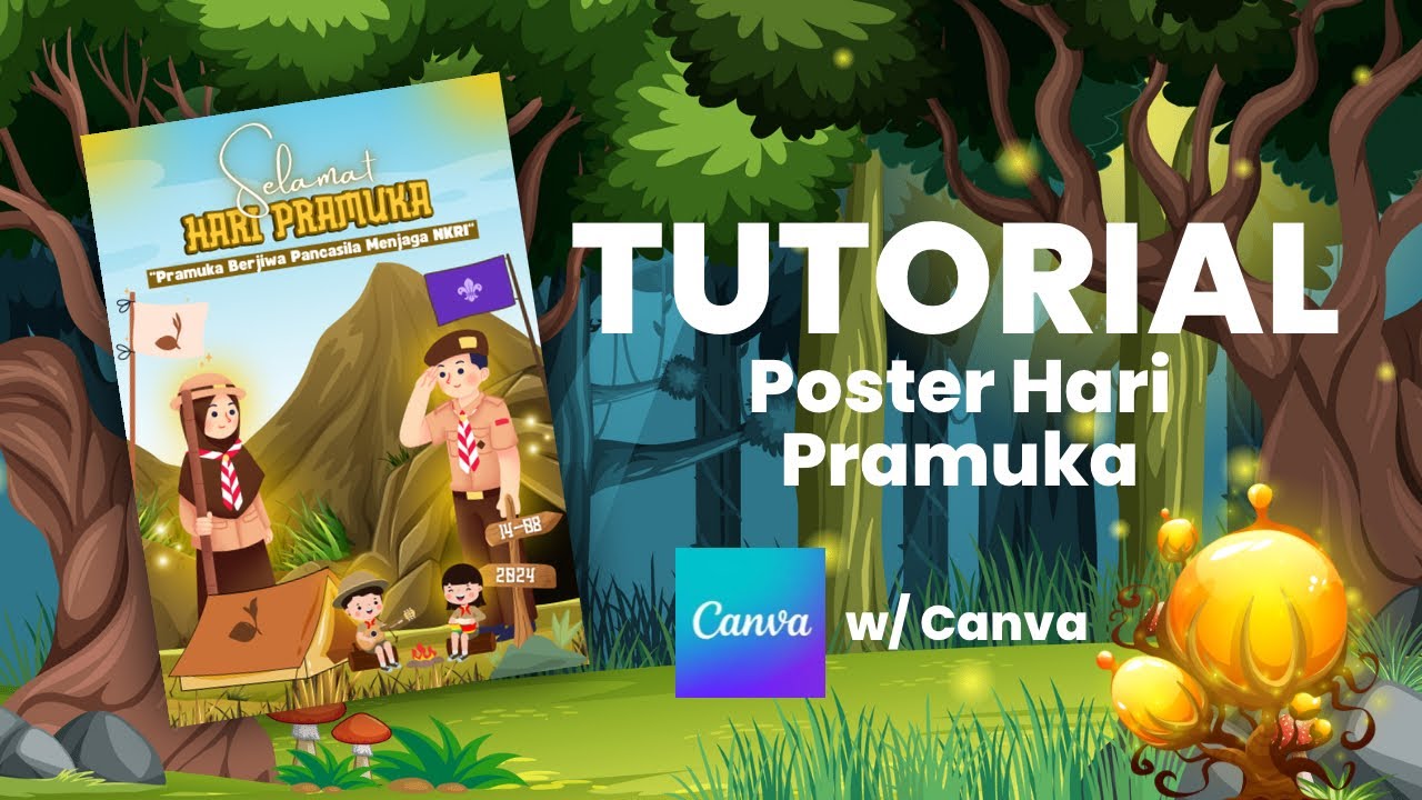 Tutorial Poster Hari Pramuka w/ CANVA