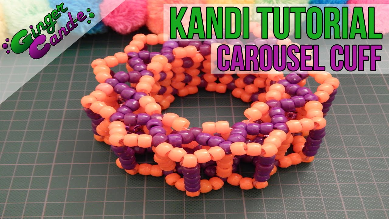 Carousel Cuff - [Kandi Tutorial] | @GingerCandE