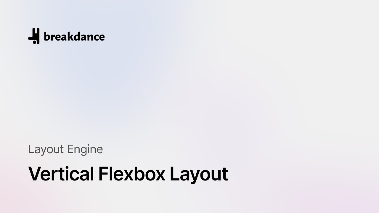 Vertical Flexbox Layout
