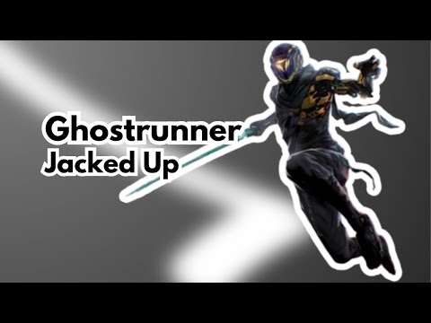 Steam Community :: Video :: Ghostrunner: Jacked Up