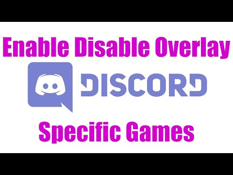 How To: Enable Disable Overlay for Specific Game in Discord