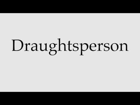 How to Pronounce Draughtsperson
