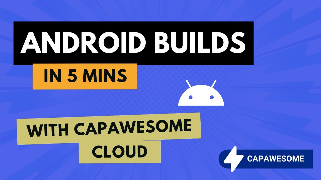 Build Your First Android App with Capawesome Cloud