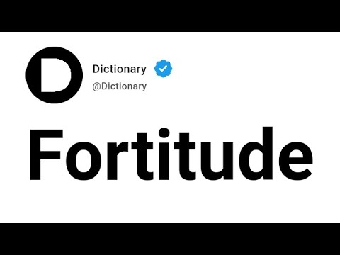 Fortitude Meaning In English