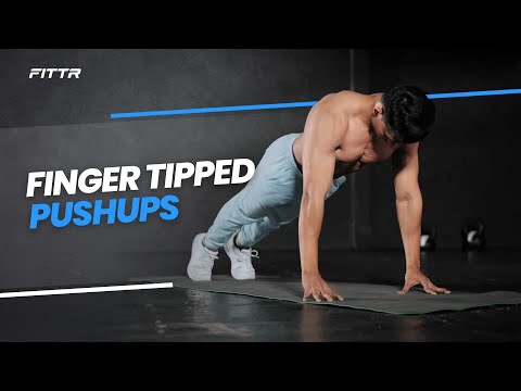 How To Do Finger Tipped Pushups | Exercise Video