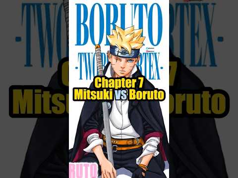 Chapter 7: Boruto Two Blue Vortex Spoilers #captainairavat