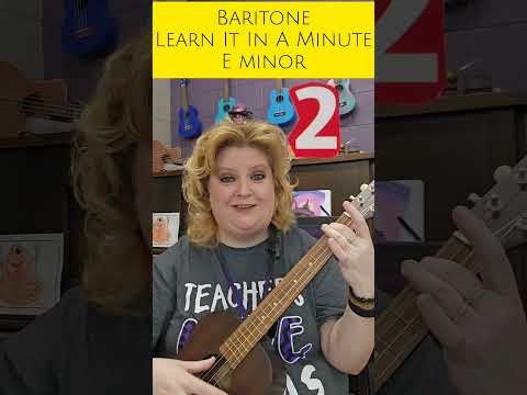 Learn It In A Minute: Baritone ukulele E minor chord #ukulele #uke #learnukulele #baritone
