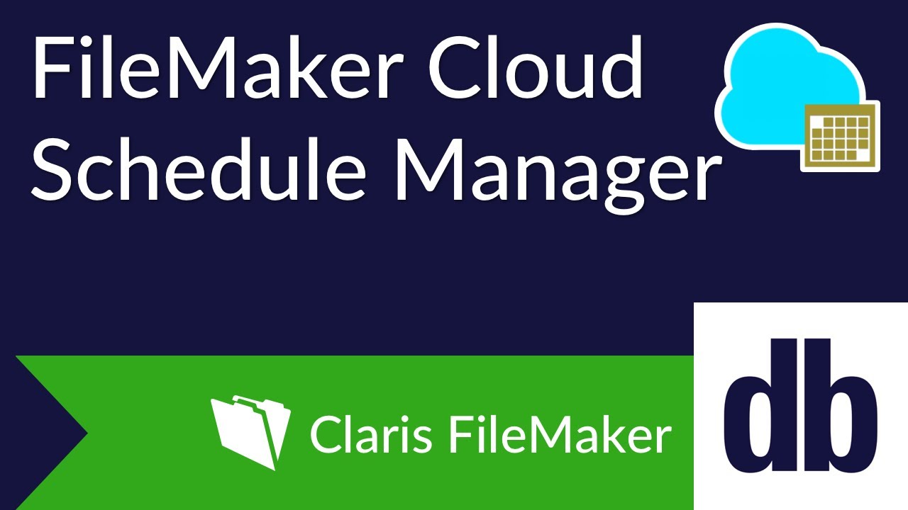 FileMaker Cloud Schedule Manager