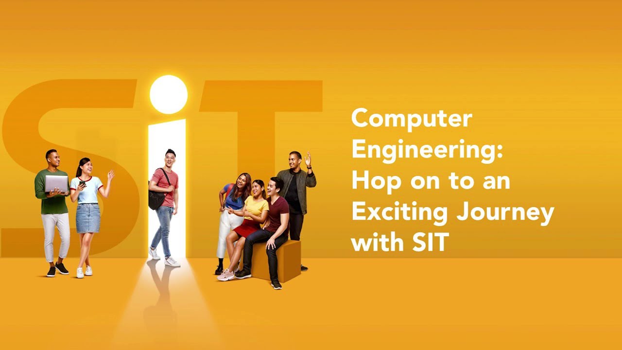 Computer Engineering: Hop on to an Exciting Journey with SIT