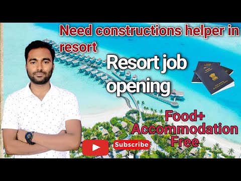 Resort helper job in Maldives #maldives hotel jobs #resorts hotel job #open resorts work