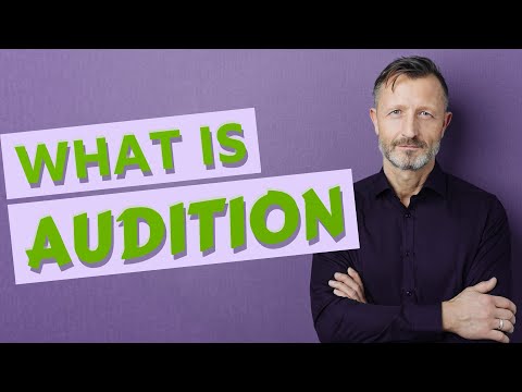 Audition | Meaning of audition