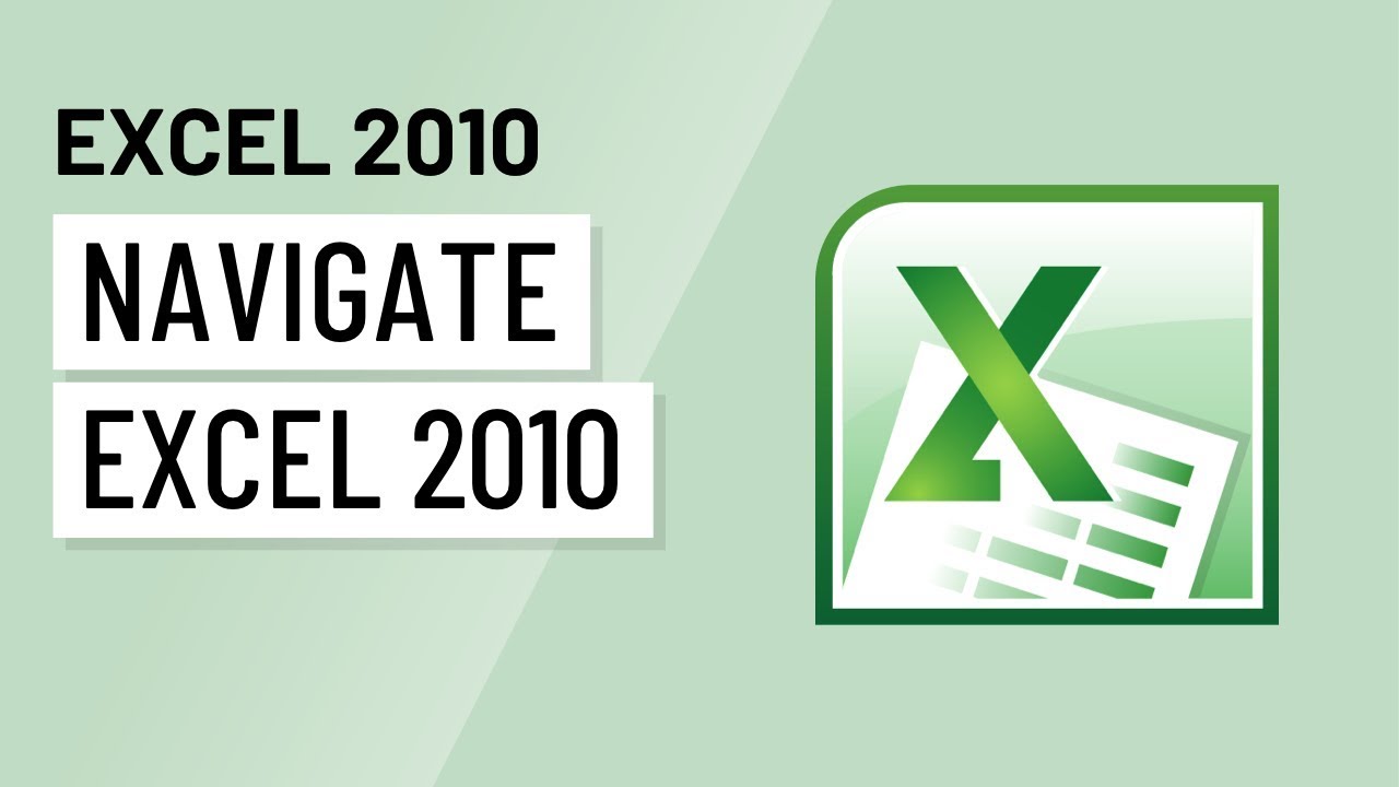 Excel 2010: Navigating Excel 2010
