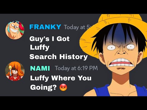 Franky got Luffy Search History | One Piece discord server