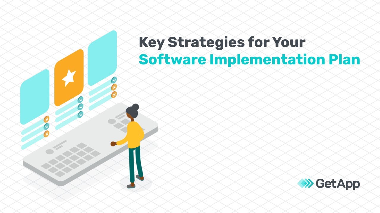 Key Strategies for Your Software Implementation Plan