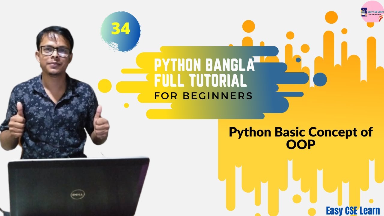 34. Python Bangla Tutorial  |  Python basic concept of OOP