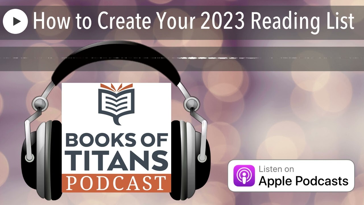 How to Create Your 2023 Reading List