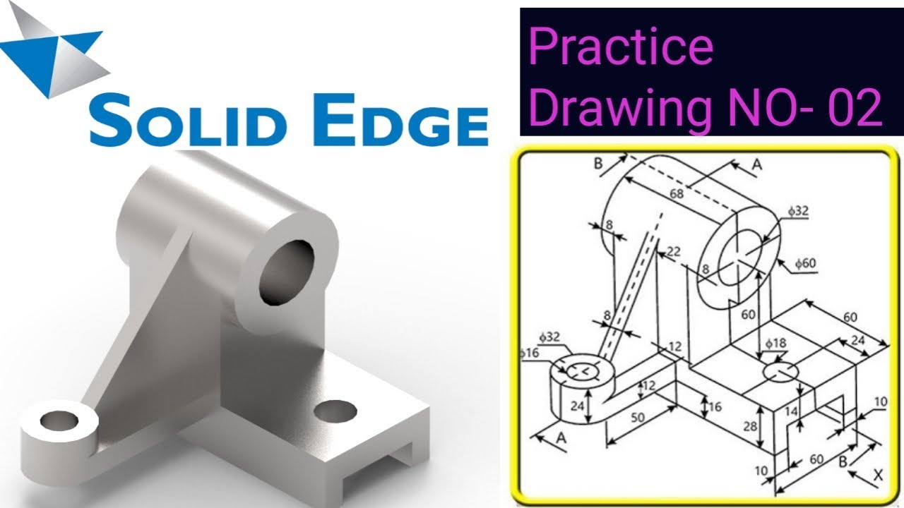 Solid Edge tutorial for Beginners Practice Exercise-2