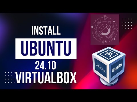 How to Install latest Ubuntu 24.10 on VirtualBox – A Step-by-Step Guide