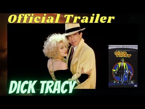 Dick Tracy (Classic Trailer)