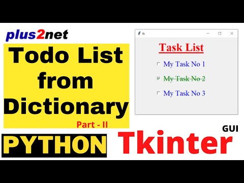 Tkinter task list from Dictionary using key and tasks as values inside a for loop to manage style