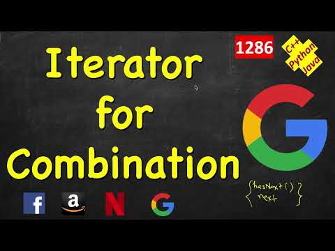 Learn Iterator for Combination | LeetCode 1286 | C Java Python - Mind Luster