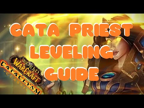 Cata Classic Priest LEVELING GUIDE (Cataclysm Classic Disc Priest)