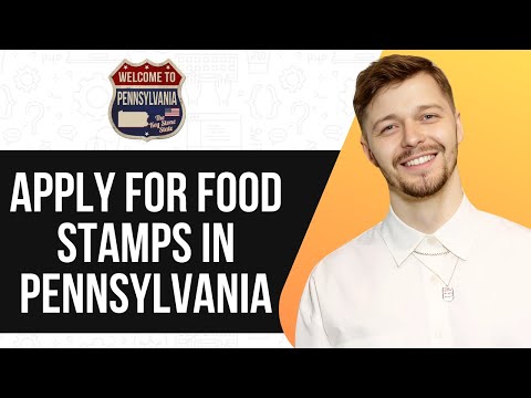 HOW TO APPLY FOR FOOD STAMPS IN PENNSYLVANIA (FULL GUIDE) 2025