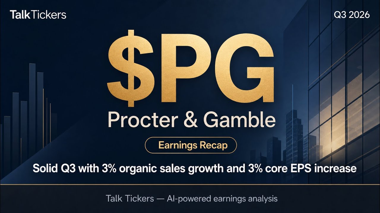 Procter & Gamble Q3 2026 Earnings: Innovation & Growth Amid Challenges